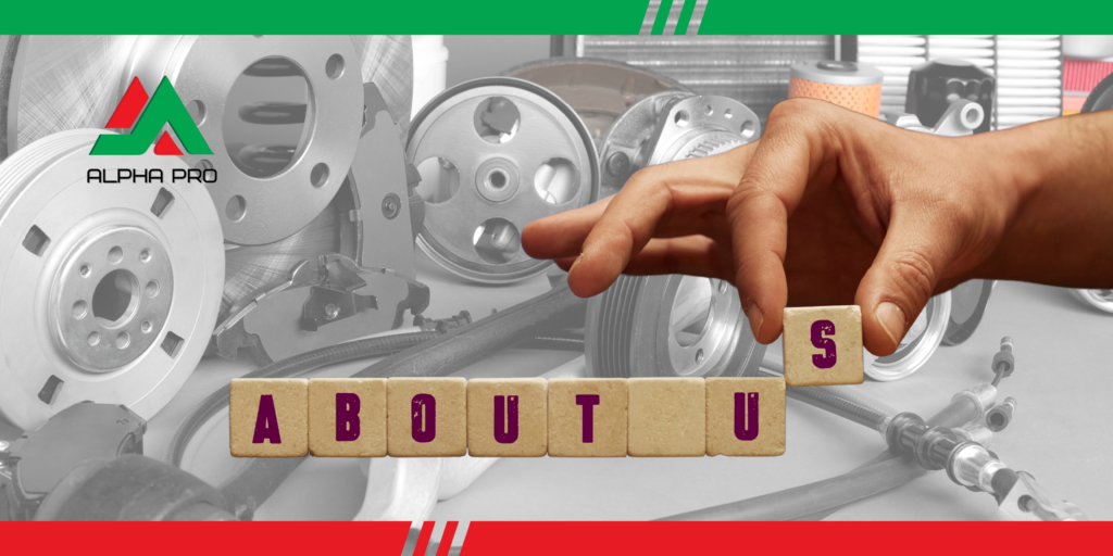 ABOUT US - ALPHA PRO SDN. BHD.